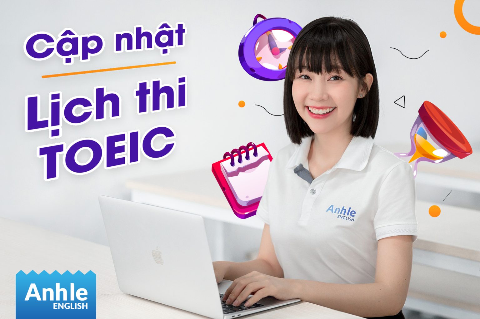CẬP NHẬT LỊCH THI TOEIC