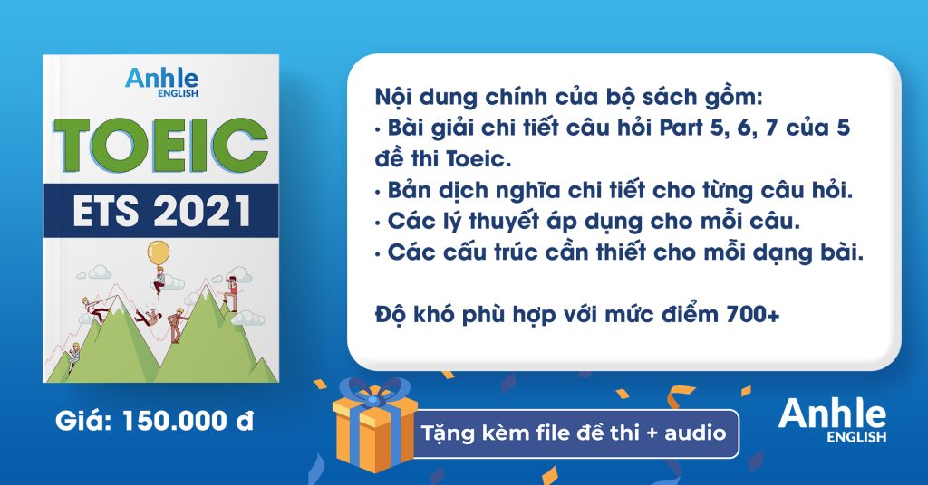 Giải Chi Tiết đề Thi TOEIC ETS 2021